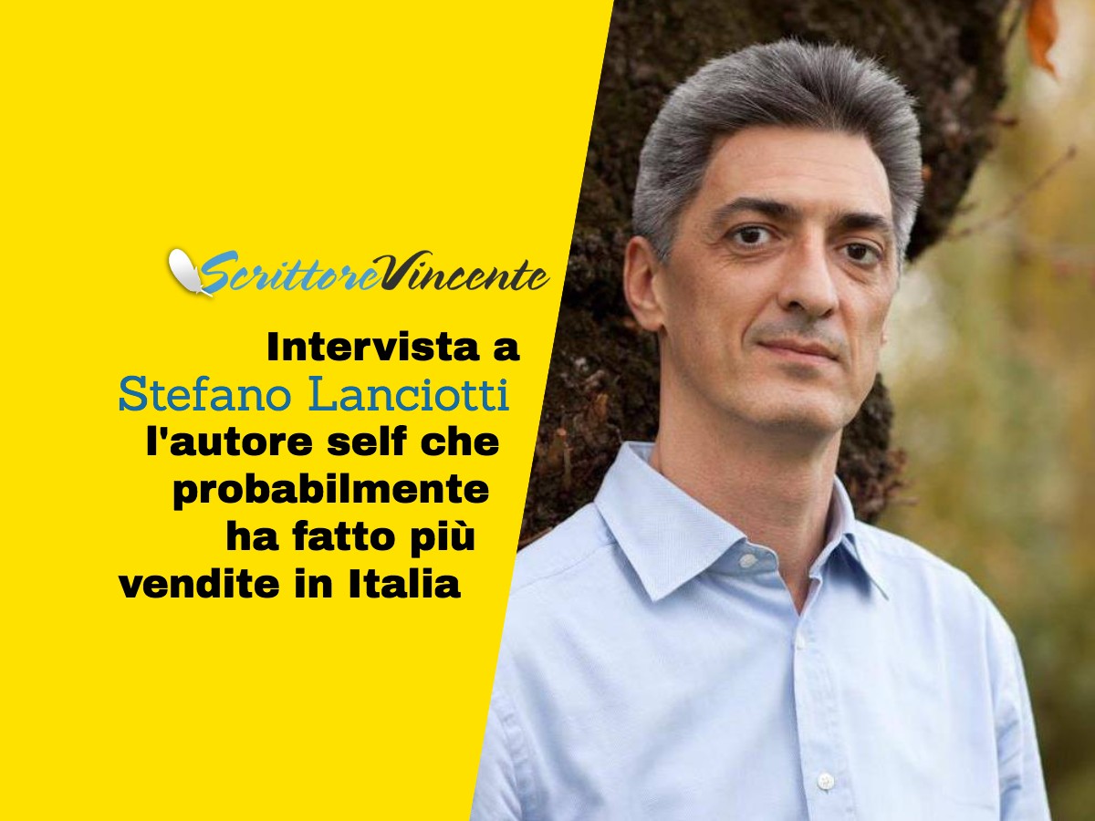 Intervista a Stefano Lanciotti il self publisher che probabilmente ha fatto più vendite in ...